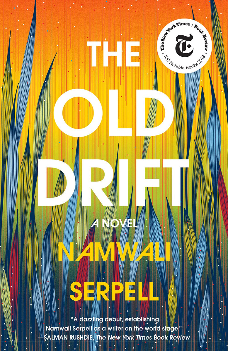 the-old-drift-a-novel-we-are-lit