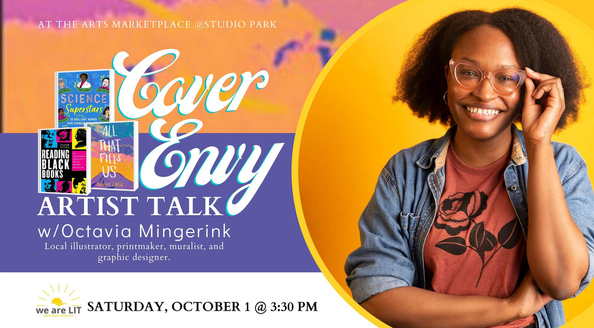 Cover Envy! Artist Talk with Octavia Mingerink – We Are LIT!
